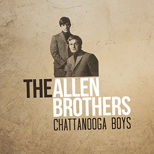Play Chattanooga Boys by The Allen Brothers on Amazon Music