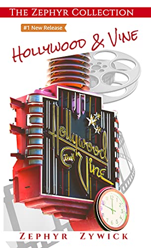 Amazon.com: Hollywood & Vine eBook : Zywick, Zephyr, Darek Morgan ...