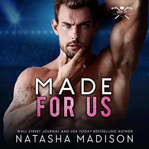 Made for Us: Made For Series, Book 3 (Audio Download): Natasha Madison ...