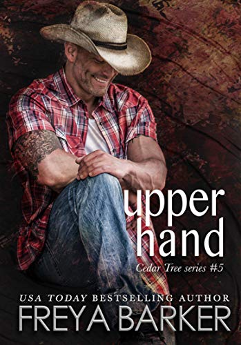 Upper Hand (Cedar Tree Series Book 5) eBook: Barker, Freya: Amazon.co ...
