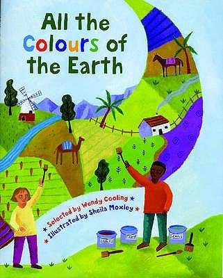 [(All the Colours of the Earth: A Multicultural Treasury )] [Author ...