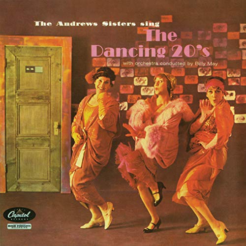 Play The Dancing 20's by The Andrews Sisters on Amazon Music Unlimited