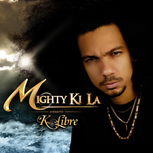 Play K-libre by Mighty Ki La on Amazon Music Unlimited