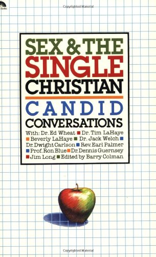 Sex and the Single Christian: Colman, Barry: 9780830711079: Amazon.com ...