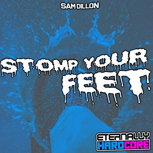Spiele Stomp Your Feet von Sam Dillon auf Amazon Music ab