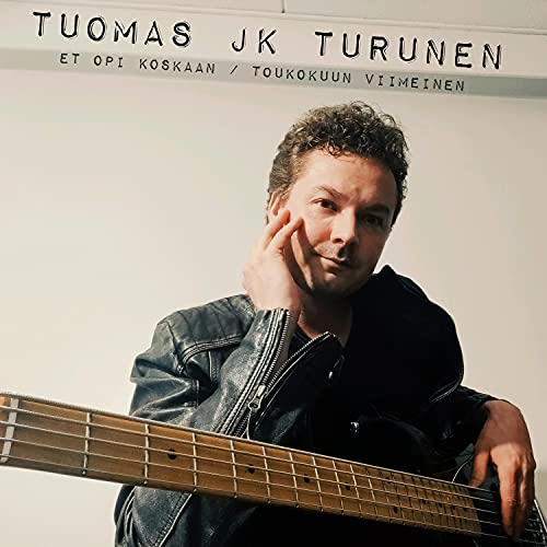Et opi koskaan / Toukokuun viimeinen de Tuomas JK Turunen en Amazon ...