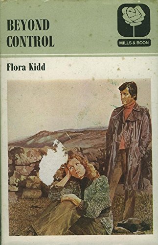 Beyond Control: Flora Kidd: 9780263098044: Amazon.com: Books