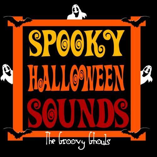 The Groovy Ghouls - Spooky Halloween Sounds - Amazon.com Music