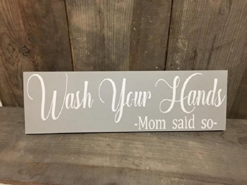 Amazon.com: Wash your hands, mom said so, bathroom sign : Handmade Products