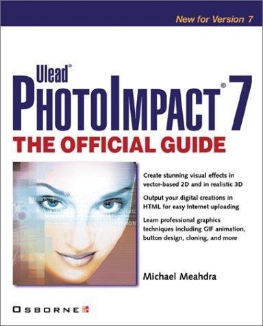 PhotoImpact 7: The Official Guide: 9780072194050: Computer Science ...