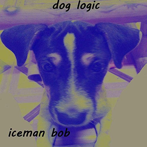 Amazon Musicでiceman bobのDog Logicを再生する