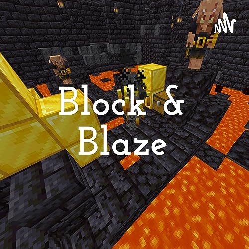 Block & Blaze : Blockblaze: Amazon.in: Audible Books & Originals
