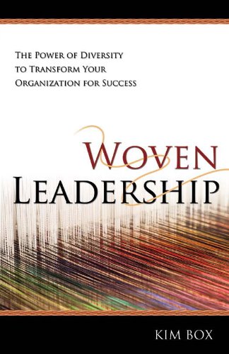 Amazon.com: Woven Leadership eBook : Box, Kim, Perez, Vanessa, Basye ...