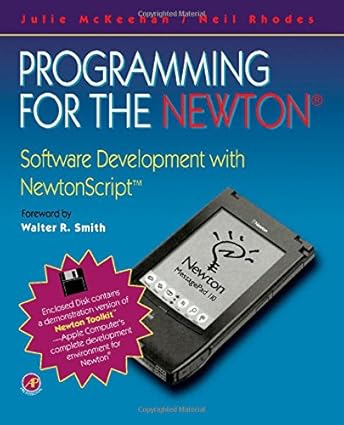 Amazon | Programming for the Newton: Software Development With Newtonscript/Book and Disk ...