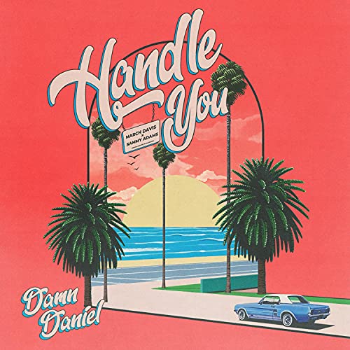 Handle You de Sammy Adams, Damn Daniel & March Davis en Amazon Music ...