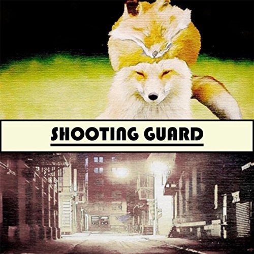 Amazon.co.jp: Shooting Guard - EP [Explicit] : Shooting Guard: Digital ...
