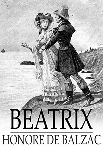 Beatrix - Kindle edition by Balzac, Honore de. Literature & Fiction ...