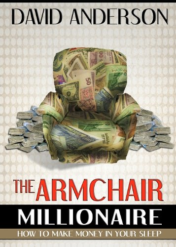The Armchair Millionaire eBook : Anderson, David, Heidi Sutherlin ...
