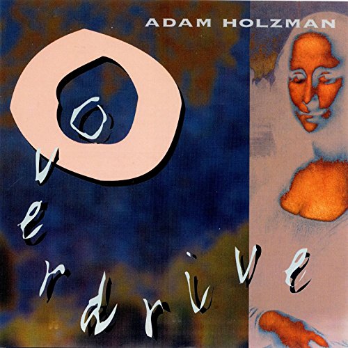 Amazon.com: Overdrive : Adam Holzman: Digital Music