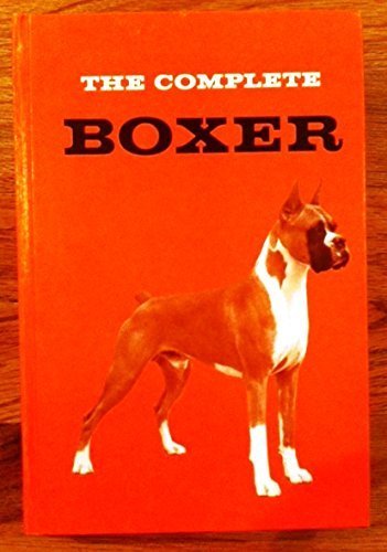 The Complete Boxer: Denlinger: 9780876050606: Amazon.com: Books