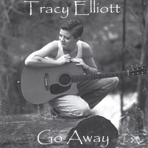 Amazon.com: Go Away : Tracy Elliott: Digital Music
