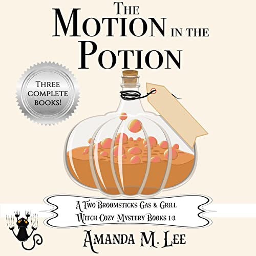 Amazon.com: The Motion in the Potion: A Two Broomsticks Gas & Grill ...