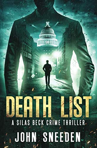 Amazon.com: Death List (A Silas Beck Crime Thriller): 9780990711285 ...