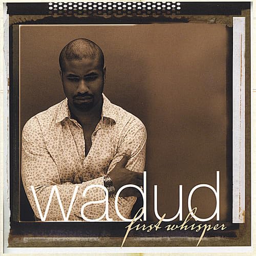 Wadud - First Whisper - Amazon.com Music