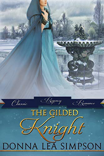 The Gilded Knight (Classic Regency Romances Book 21) - Kindle edition ...