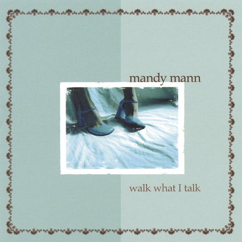 Amazon.com: Walk What I Talk : Mandy Mann: Digital Music