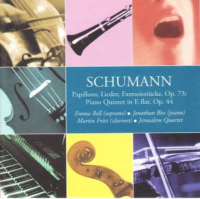 Robert Schumann, Jerusalem Quartet, Emma Bell, Jonathan Biss, Martin ...