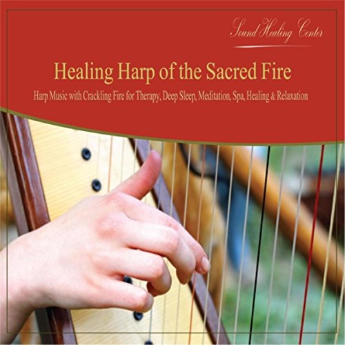 Play Healing Harp of the Sacred Fire: Harp Music With Crackling Fire ...