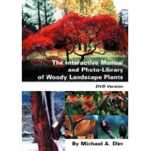 The Interactive Manual and Photo-Library Of Woody Landscape Plants ...