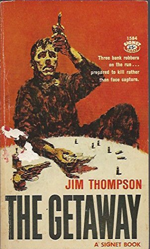 The Getaway: Jim Thompson: Amazon.com: Books