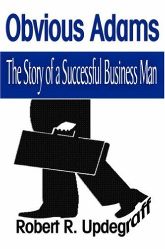 『Obvious Adams: The Story of a Successful Business - 読書メーター