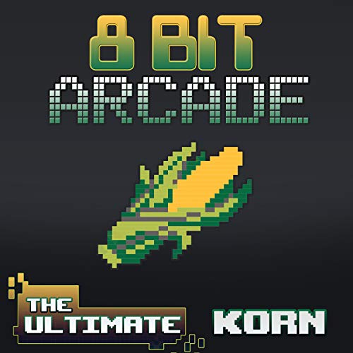Play The Ultimate Korn by 8-Bit Arcade on Amazon Music