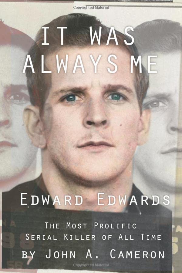Edward Edwards Serial Killer Victims Daughter Of Deranged Serial