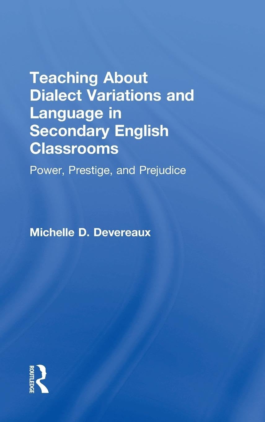 Amazon.com: Teaching About Dialect Variations and Language in Secondary ...