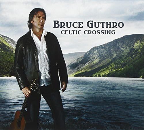 Bruce Guthro, Bruce Guthro, Dylan Guthro, Traditional, R. MacDonald ...