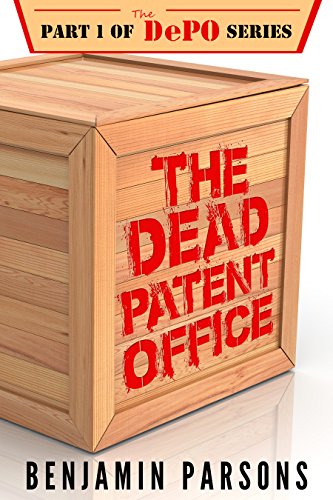 The Dead Patent Office (The DePO Book 1) (English Edition) eBook ...