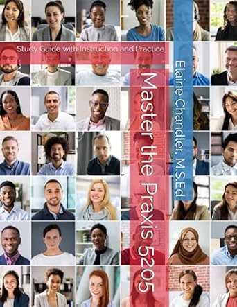 Master the Praxis 5205: Study Guide with Instruction and Practice ...
