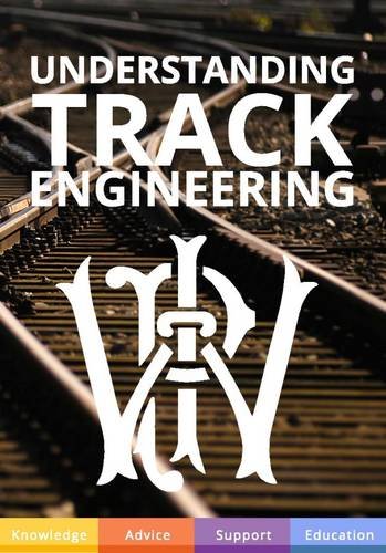 Understanding Track Engineering: Amazon.co.uk: Permanent Way ...