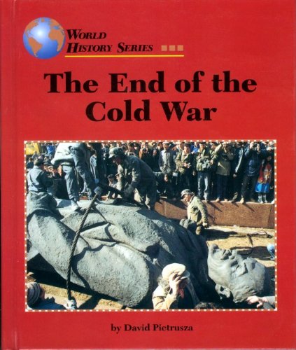 The End of the Cold War (World History Series): Pietrusza, David ...