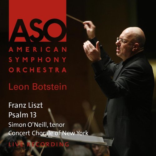 Play Liszt: Psalm 13 by American Symphony Orchestra, Leon Botstein on ...