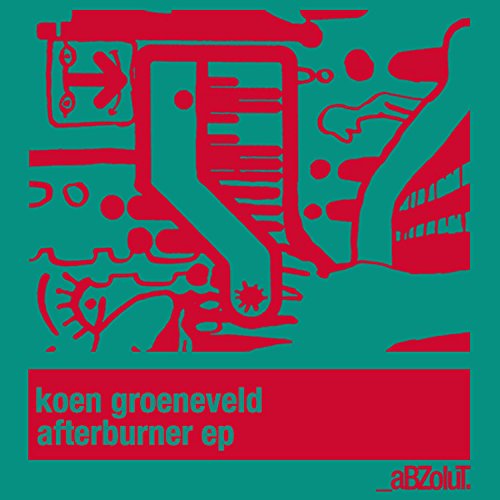 Amazon.com: Afterburner EP : Koen Groeneveld: Digital Music