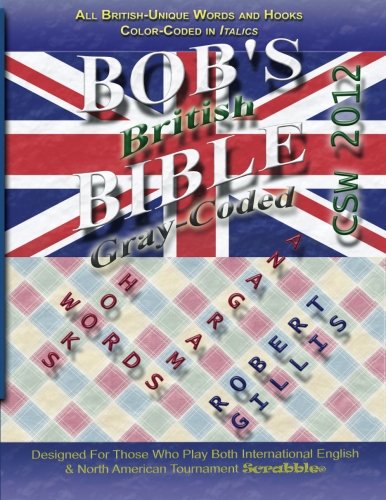 Bob's British Bible: Official Words, Hooks & Anagrams for International ...