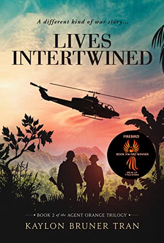 Amazon.com: Lives Intertwined: Book 2 of the Agent Orange Trilogy eBook ...