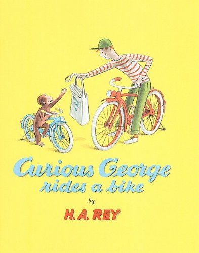 Curious George Rides a Bike: H.A. Rey: 9780812423716: Amazon.com: Books