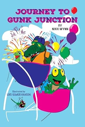 Journey to Gunk Junction (The Journey Trilogy Book 2) eBook : Wynn ...