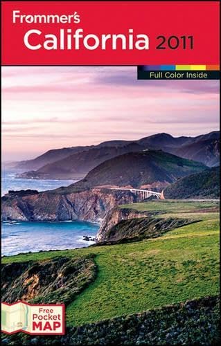 Frommer's California 2011 (Frommer's Complete Guides): Poole, Matthew ...